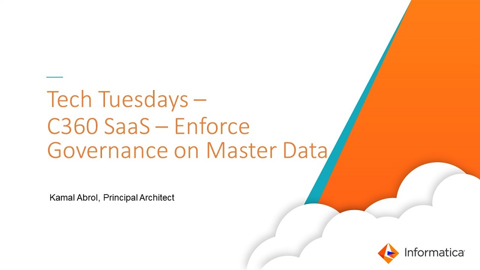 C360 SaaS – Enforce Governance on Master Data | Informatica Hong Kong